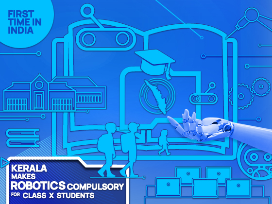 First in India, Kerala Integrates Robotics Syllabus into Class 10 ...
