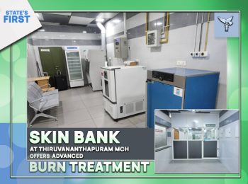 Kerala Opens its First Skin Bank for Advanced Burn Treatment – PRD Live